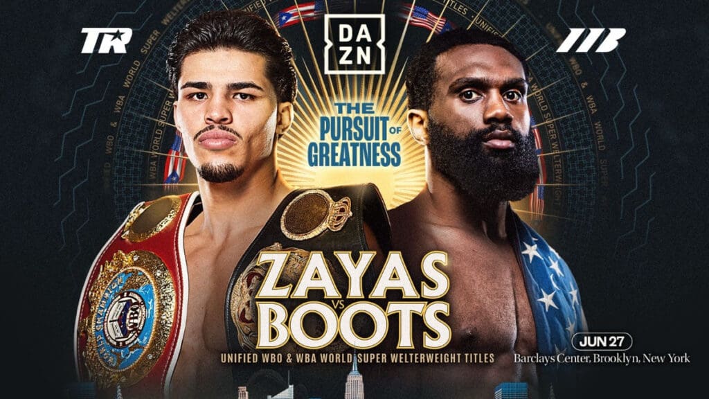 It’s Official: Thoughts on Zayas vs Boots Matchup on June 27 - NY FIGHTS